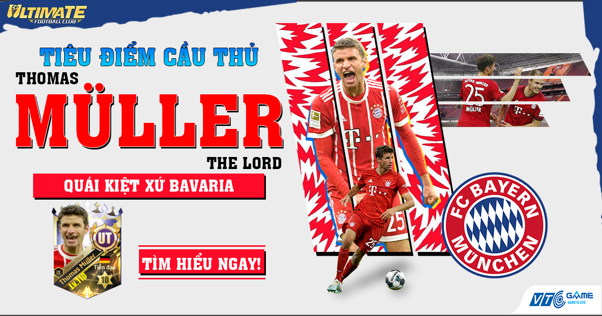 [Tiêu Điểm Cầu Thủ] Thomas Muller THE LORD - Quái Kiệt Xứ Bavaria